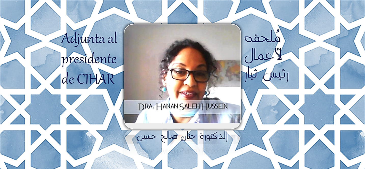 Dra. Hanan Saleh Hussein, adjunta al presidente de CIHAR | Círculo ...